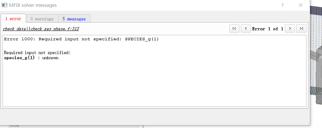 why:Error 1000: Required input not specified: SPECIES_g(1)? - MFiX ...